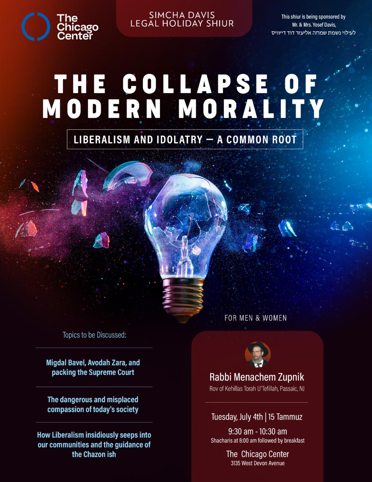 The Collapse of Modern Morality – The Chicago Center